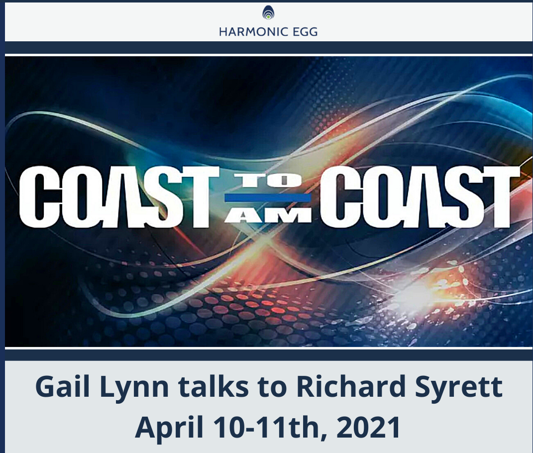 Gail Lynn to be on Coast to Coast AM with Richard Syrett - Harmonic Egg