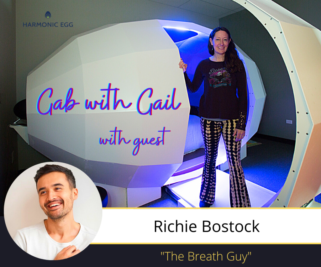 Gab with Gail: Gail speaks with Richie Bostock, "The Breath Guy ...