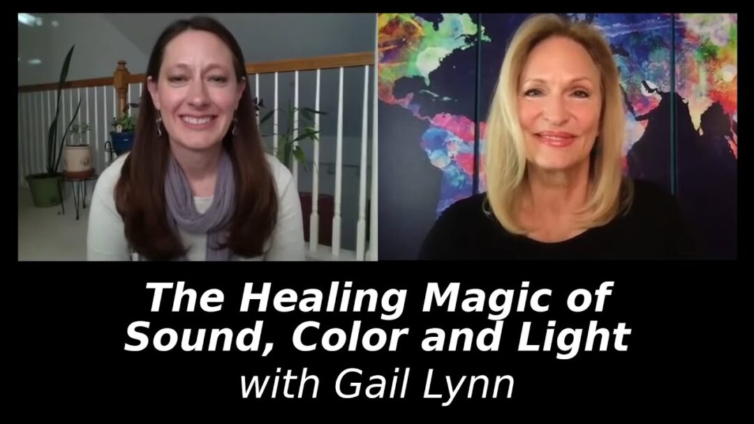 The Healing Magic of Sound, Color and Light with Gail Lynn | Regina Meredith - Harmonic Egg
